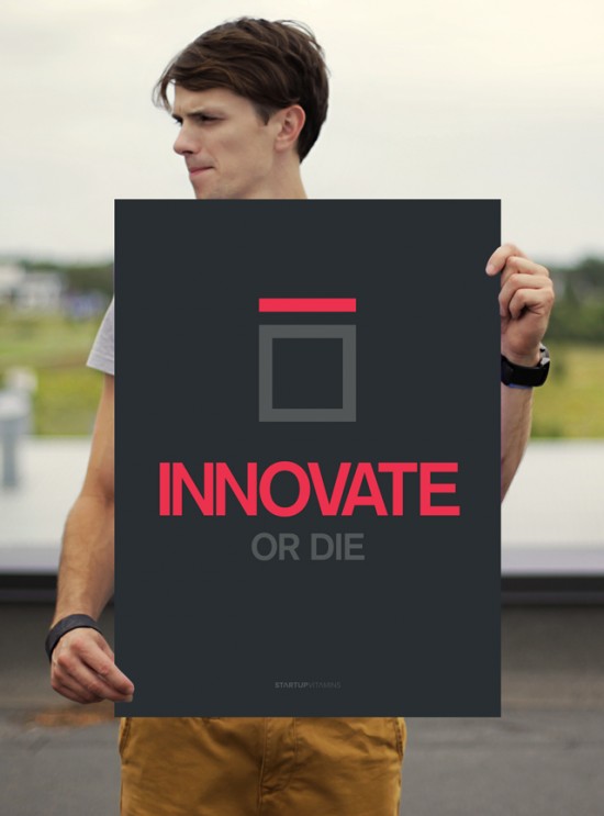 Poster "Innovate or Die" Startup Vitamins by Startup Vitamins on The Bazaar